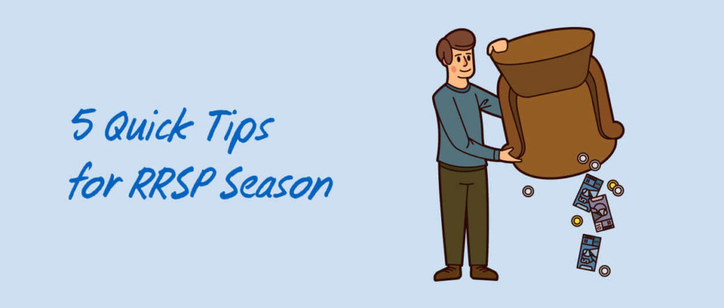 5 Quick Tips for RRSP Season | The Blog